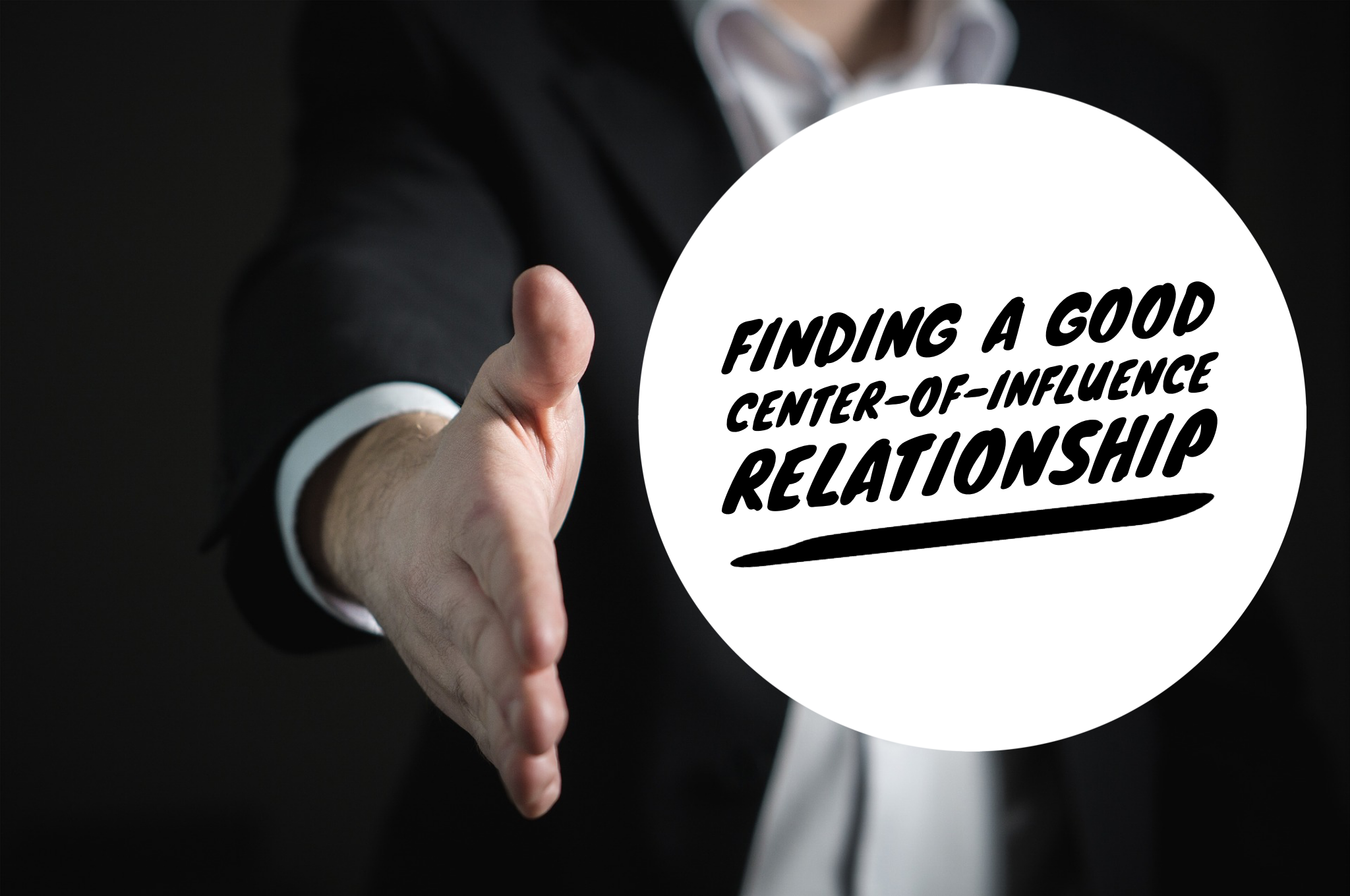Finding a Good Center of Influence Relationship - Advantus Marketing